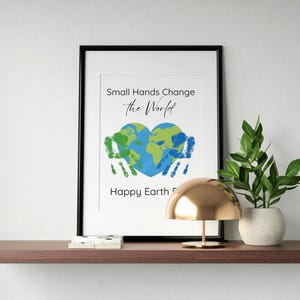 Earth Day Handprint Art, Small Hands Change the World, Save the Planet ...