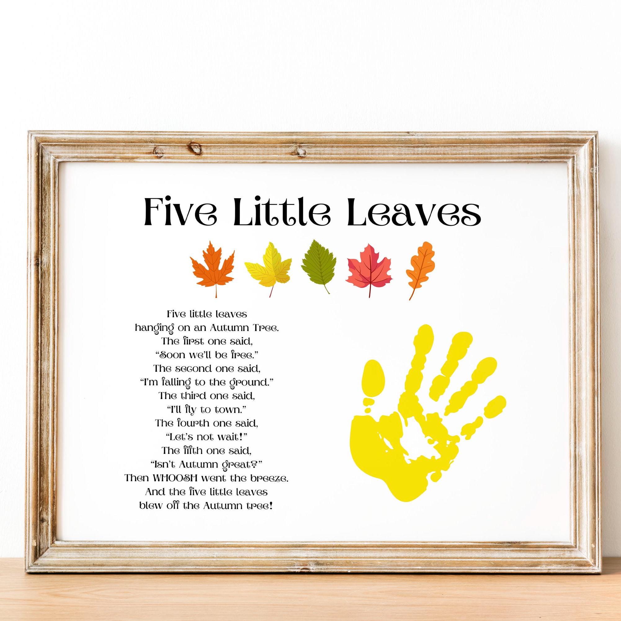 Fall Leaves Handprint Craft, Five Little Leaves Poem, Printable Autumn ...