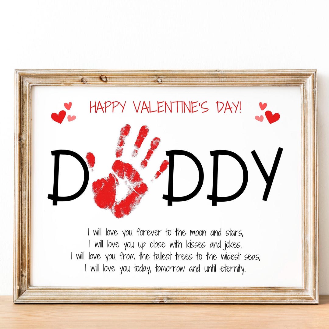 Valentines Day Poem for Dad, Daddy Love Handprint Art, Preschool ...