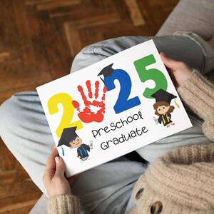 Preschool Graduation 2025, Handprint Art Craft, Pre-k Graduation Sign ...