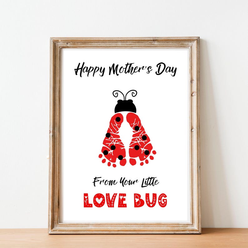 Mother's Day Footprint Art, Little Love Bug Craft, Happy Mothers Day ...