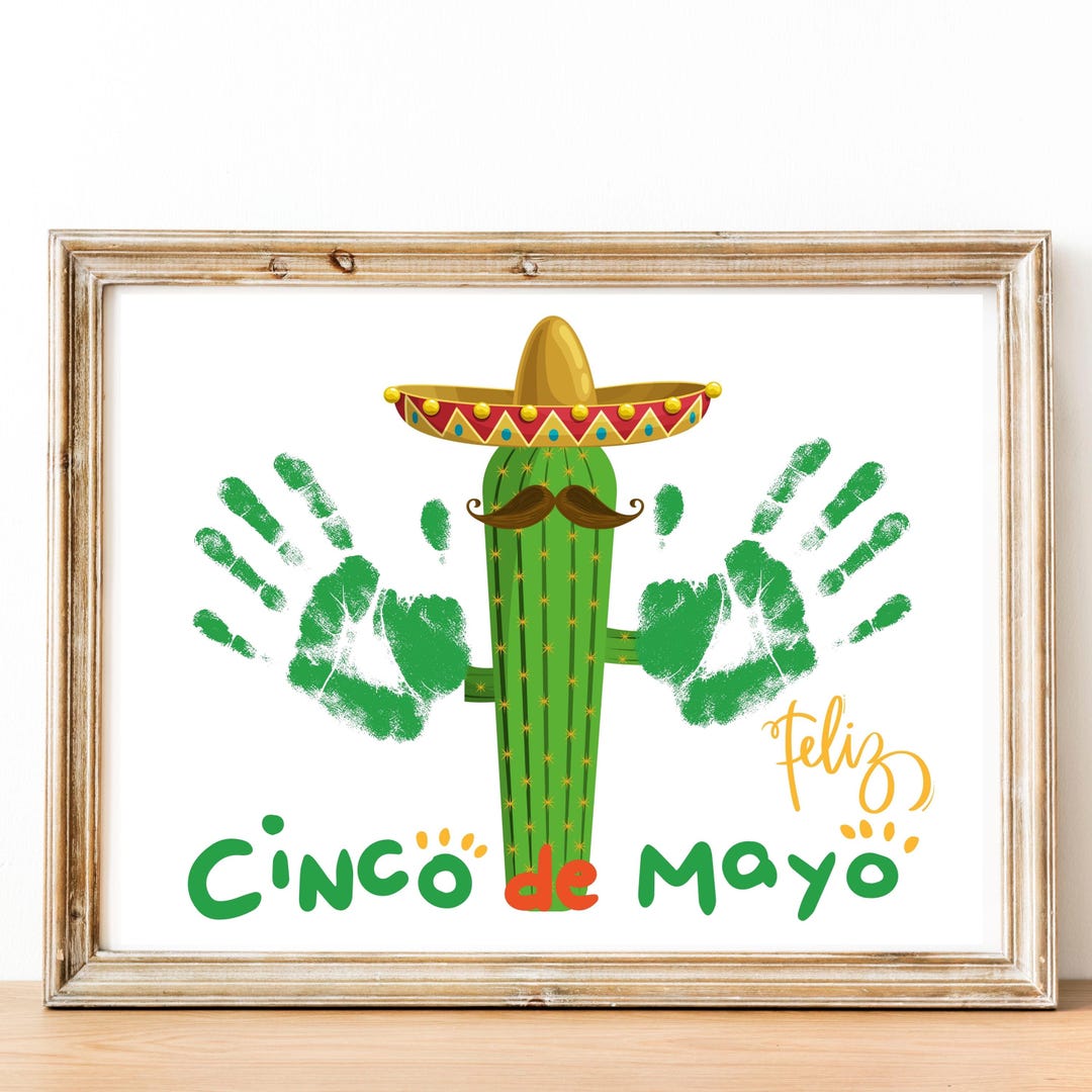Feliz Cinco De Mayo, Cactus Handprint Art, Mexican Fiesta Keepsake ...