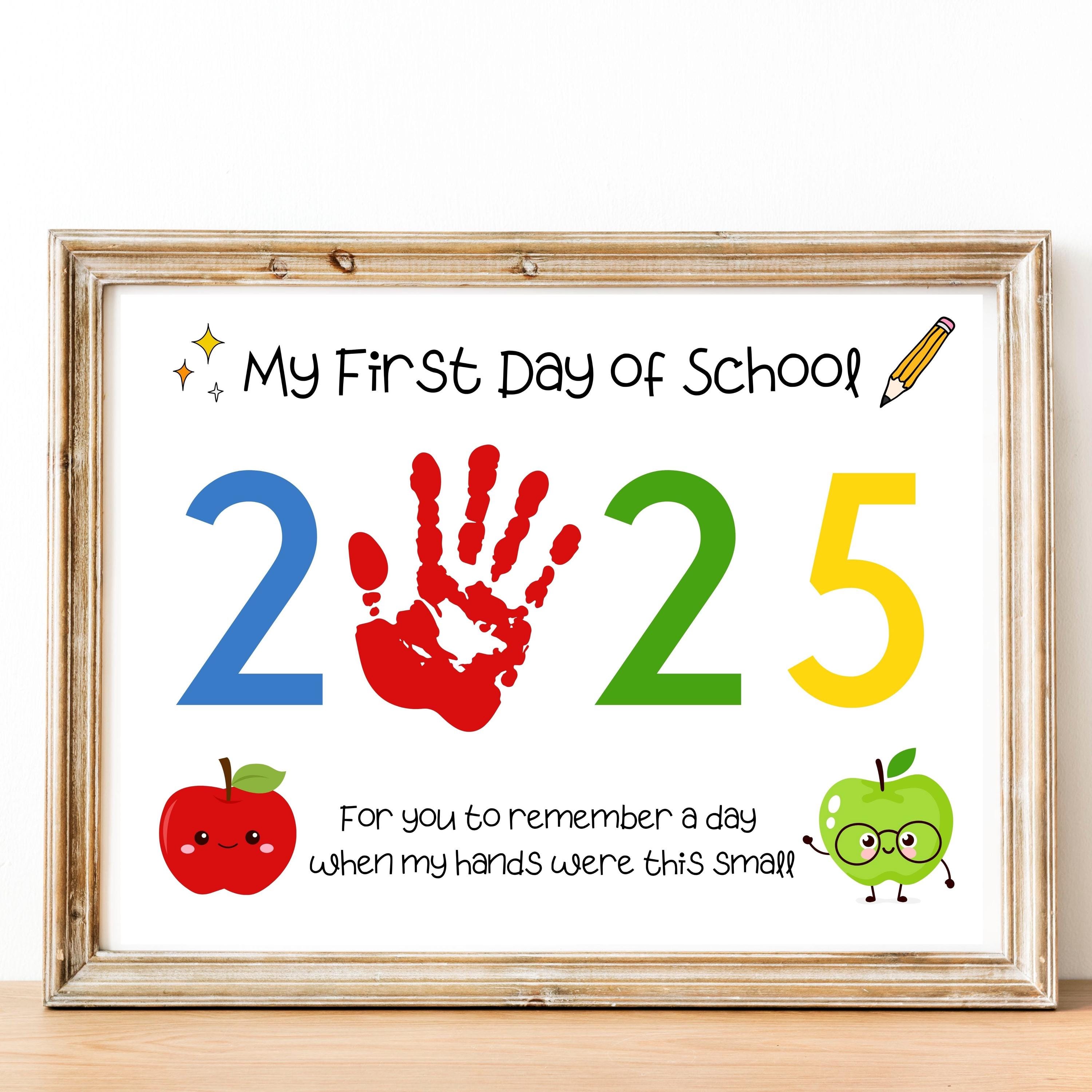 First Day of School Handprint Art, 2025 Back to School Craft, Printable ...
