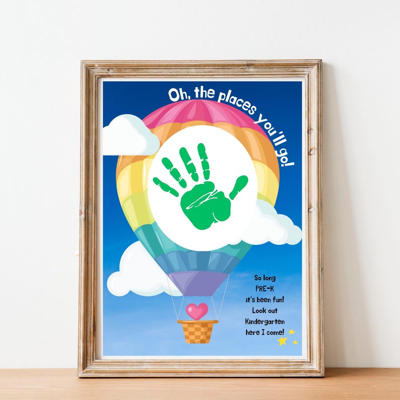 Oh the Places You'll Go, Preschool Graduation Sign, Handprint Art Craft ...
