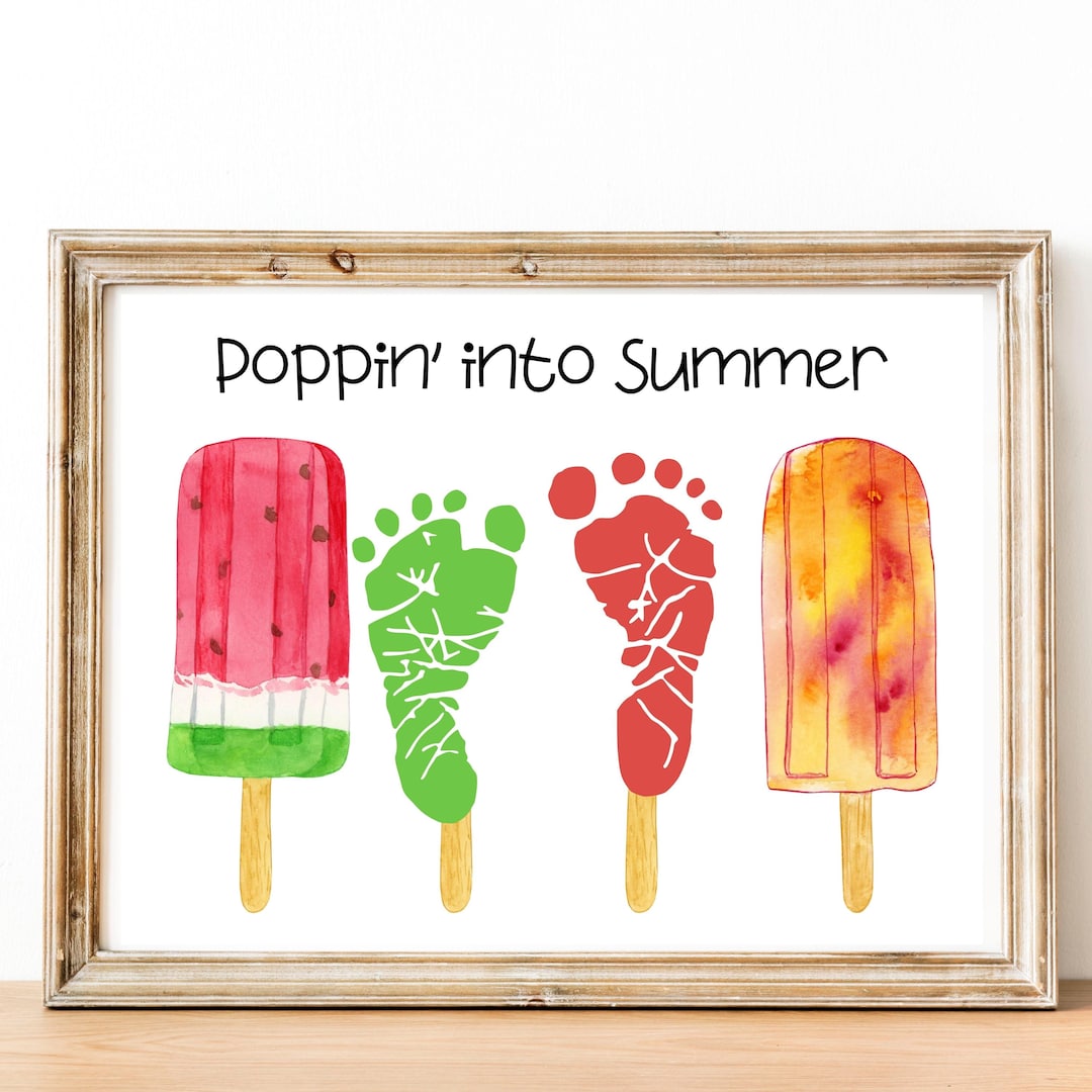 Summer Footprint Craft, Poppin’ Into Summer, Ice Cream Popsicle Craft ...