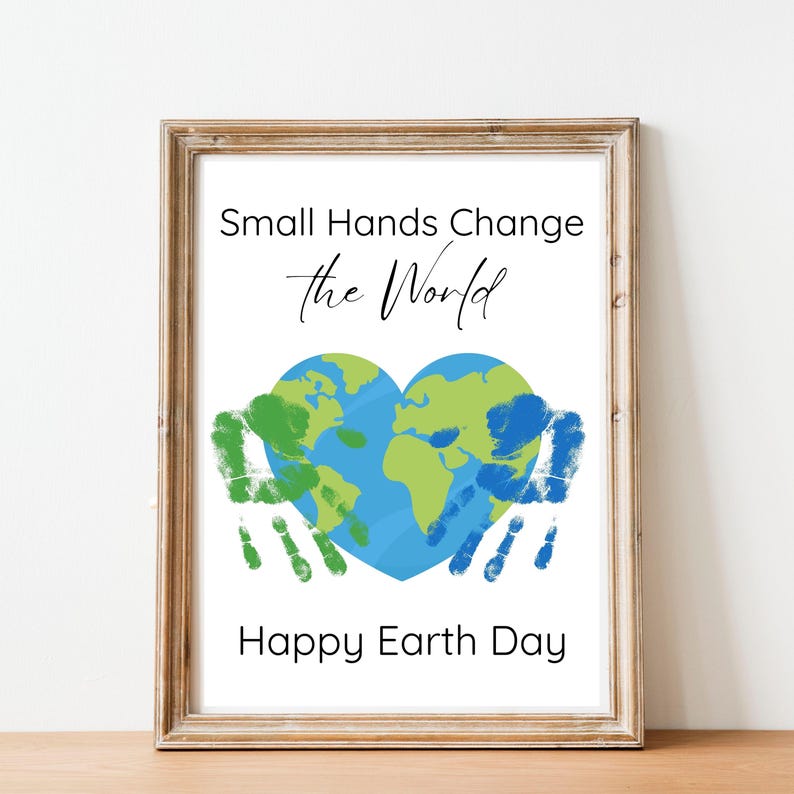 Earth Day Handprint Art, Small Hands Change the World, Save the Planet ...