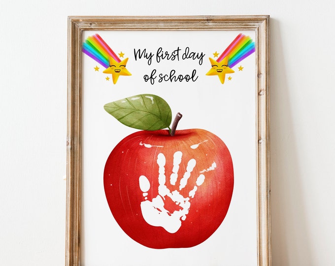 First Day of School Handprint Art, 2024 Back to School Craft, Printable ...