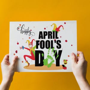 April Fools Day Handprint Art, April 1st Kids Activity, Printable April ...