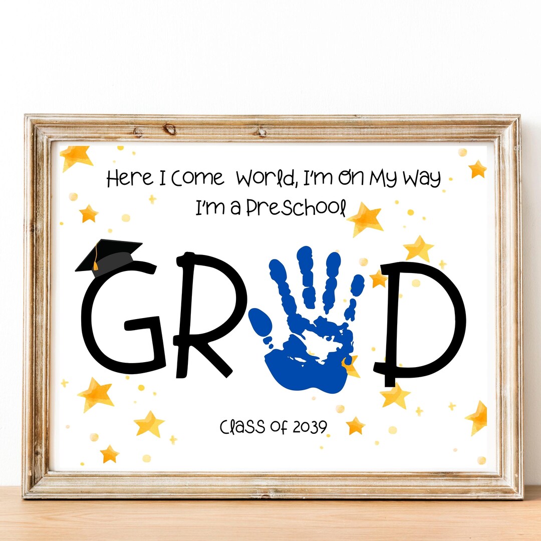 Preschool Graduation Sign, Handprint Art Craft, Last Day Keepsake for ...