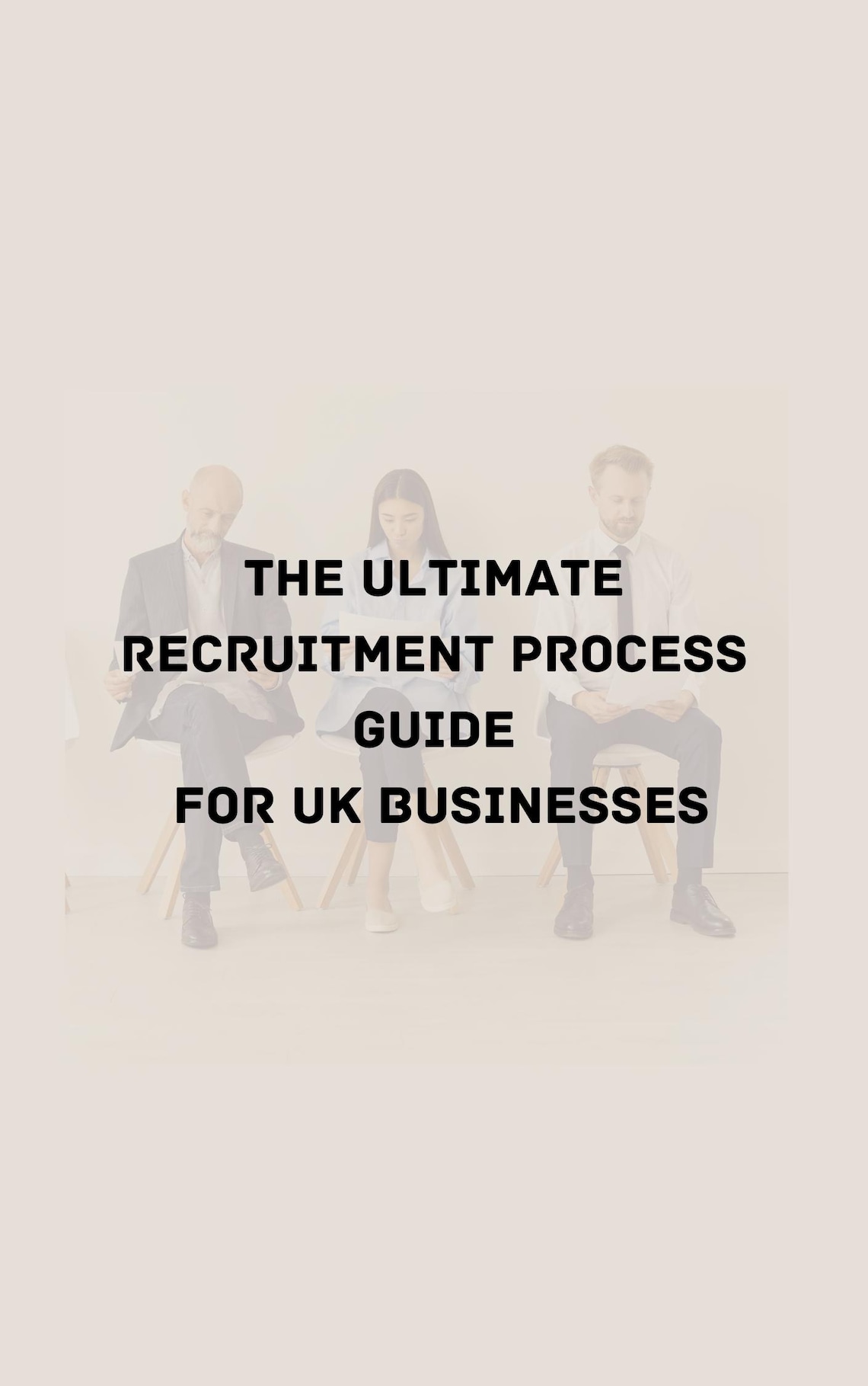 Comprehensive Recruitment Process Guide With Templates Step-by-step ...