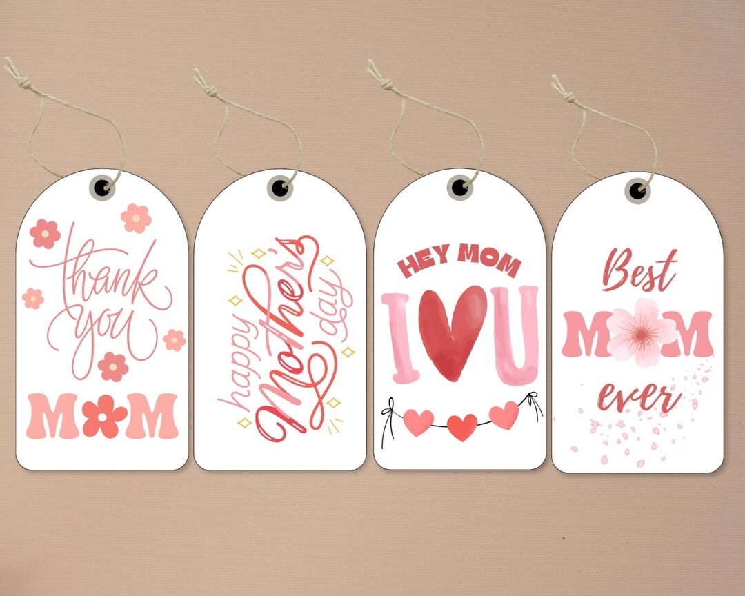 PRINTABLE Mother's Day Gift Tags | 4 Styles | Mothers Day Spring Floral ...