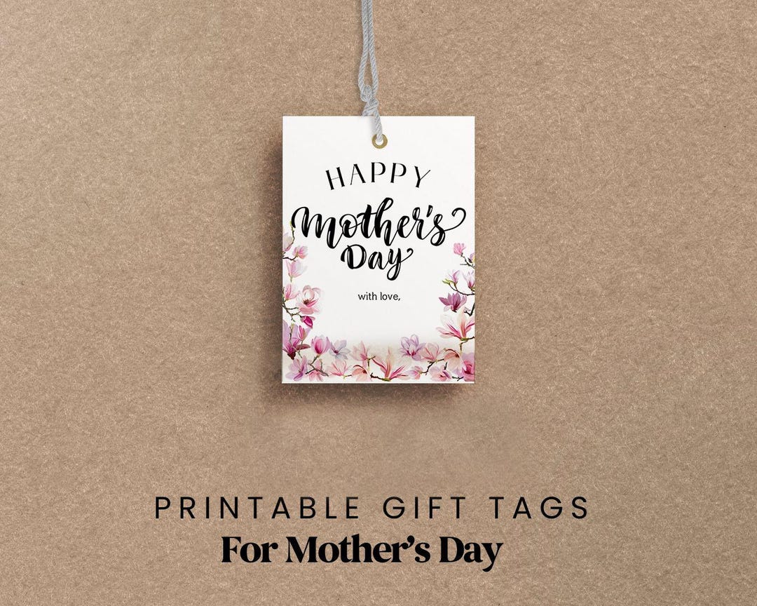 Happy Mother's Day Editable Tag, Printable Mothers Day Tag Gift Tag ...