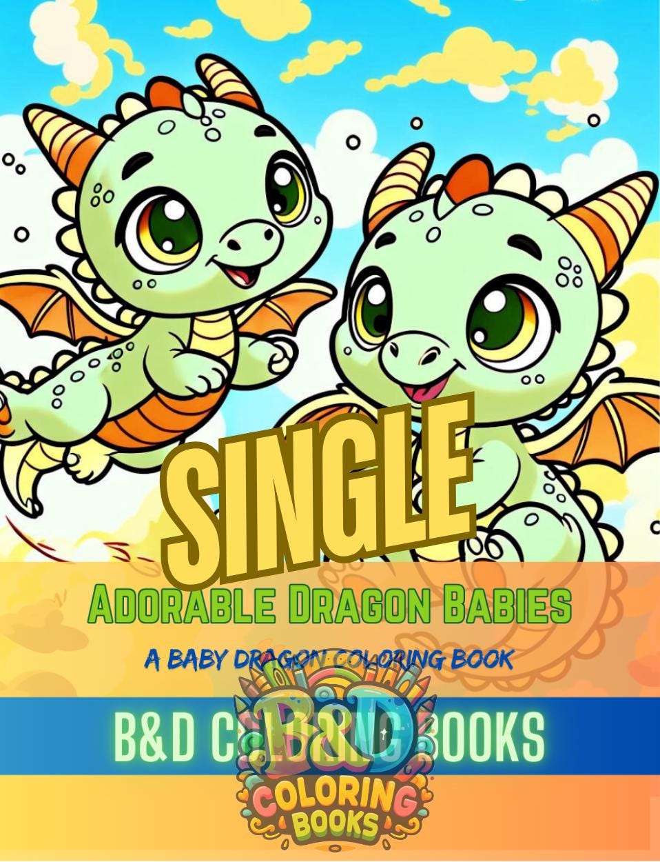 Cute Baby Dragons Coloring | Adorable Art | Cute Dragon Designs | Adult ...