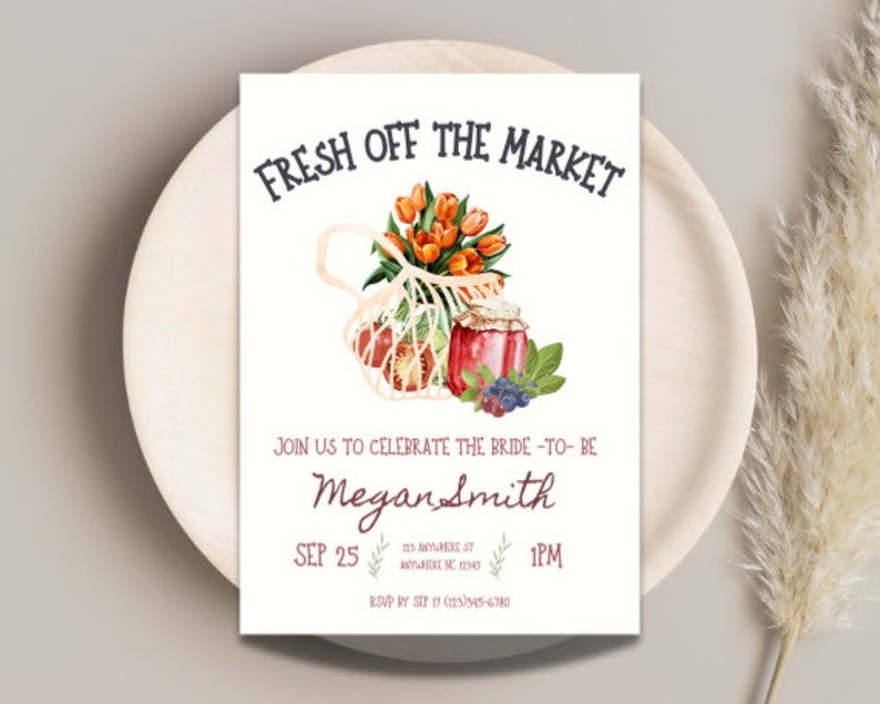 Off the Market Invitation, Bridal Shower, Fresh off the Market, Farmers ...