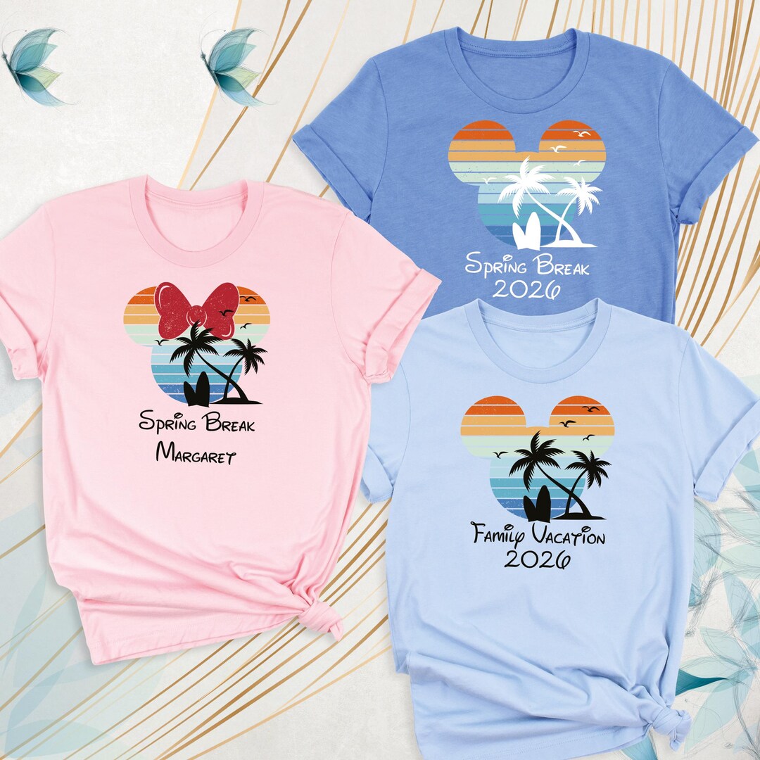Disney Spring Break Shirts 2026 Disney Family Vacation Tee Disney ...