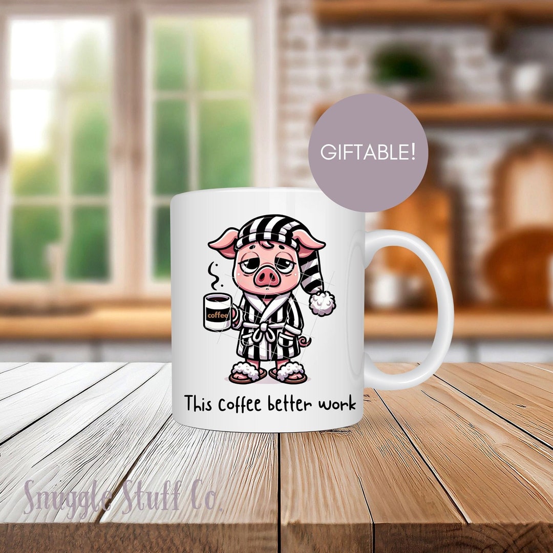 Funny Tired Pig Coffee Mug, Not a Morning Person Gift, Ceramic, Wake up ...