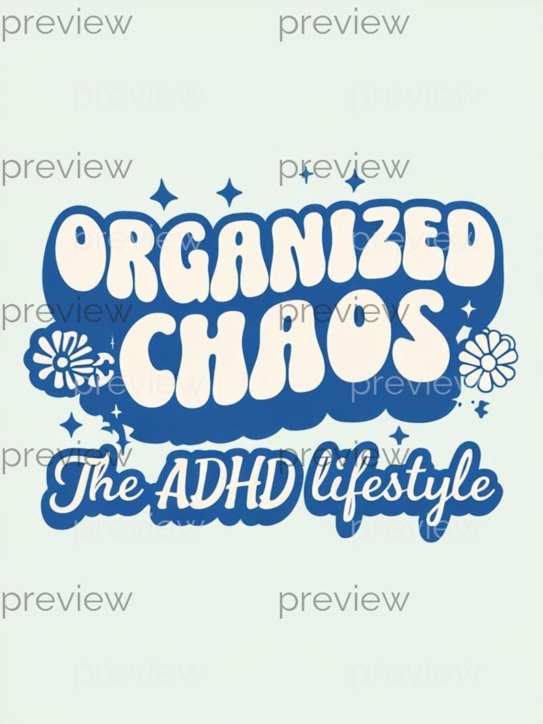 Organized Chaos - the ADHD Lifestyle Digital Art Printable - Embrace ...