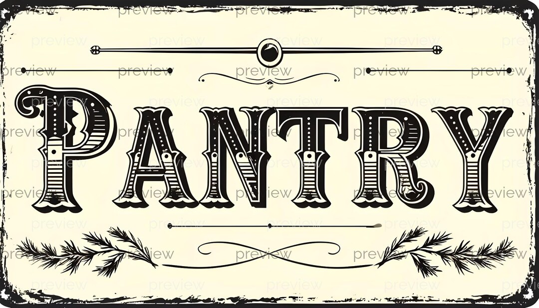 Vintage Pantry Sign Digital Art Printable With Ornate Lettering and ...