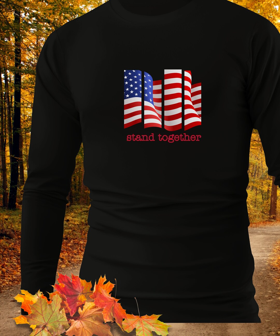 American Flag, Stand Together T-shirt, Long Sleeve Crew Shirt ...