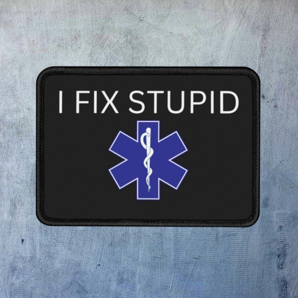 I Fix Stupid Patch - Etsy
