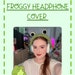 Crocheted Frog Headphone Cover Pattern - Etsy