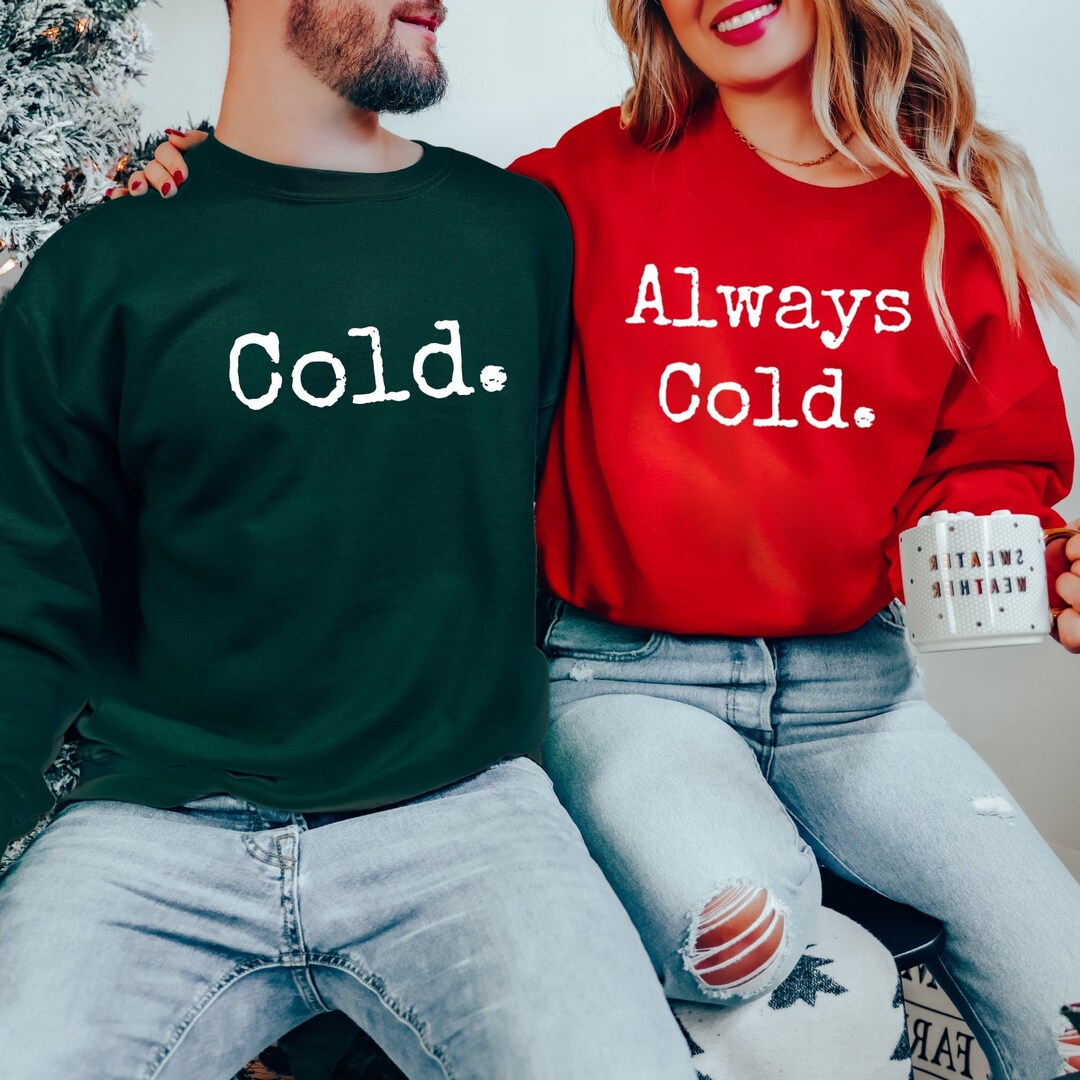 Always Cold Png, Cute Couple Matching Png, Always Freezing, Christmas ...