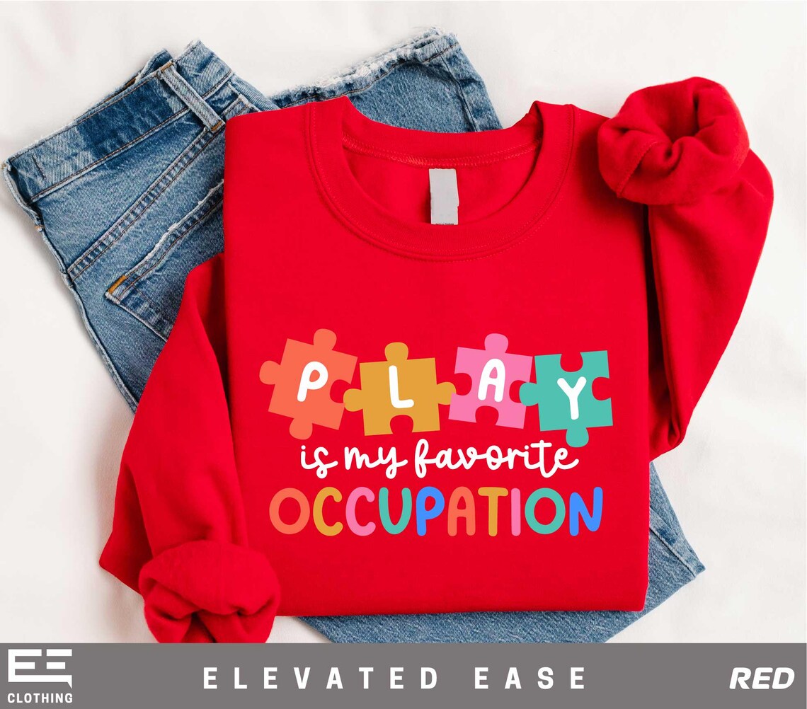 Comfort Colors Occupational Therapy Shirt, Play is My Occupation ...