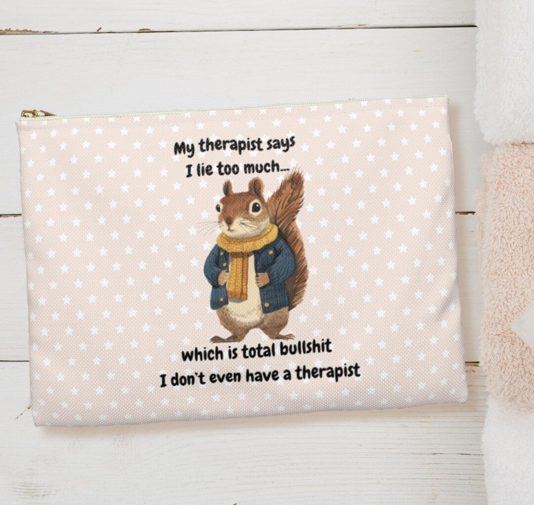 Funny Squirrel Accessory Pouch: Sarcastic Zippered Cosmetic Bag - Etsy