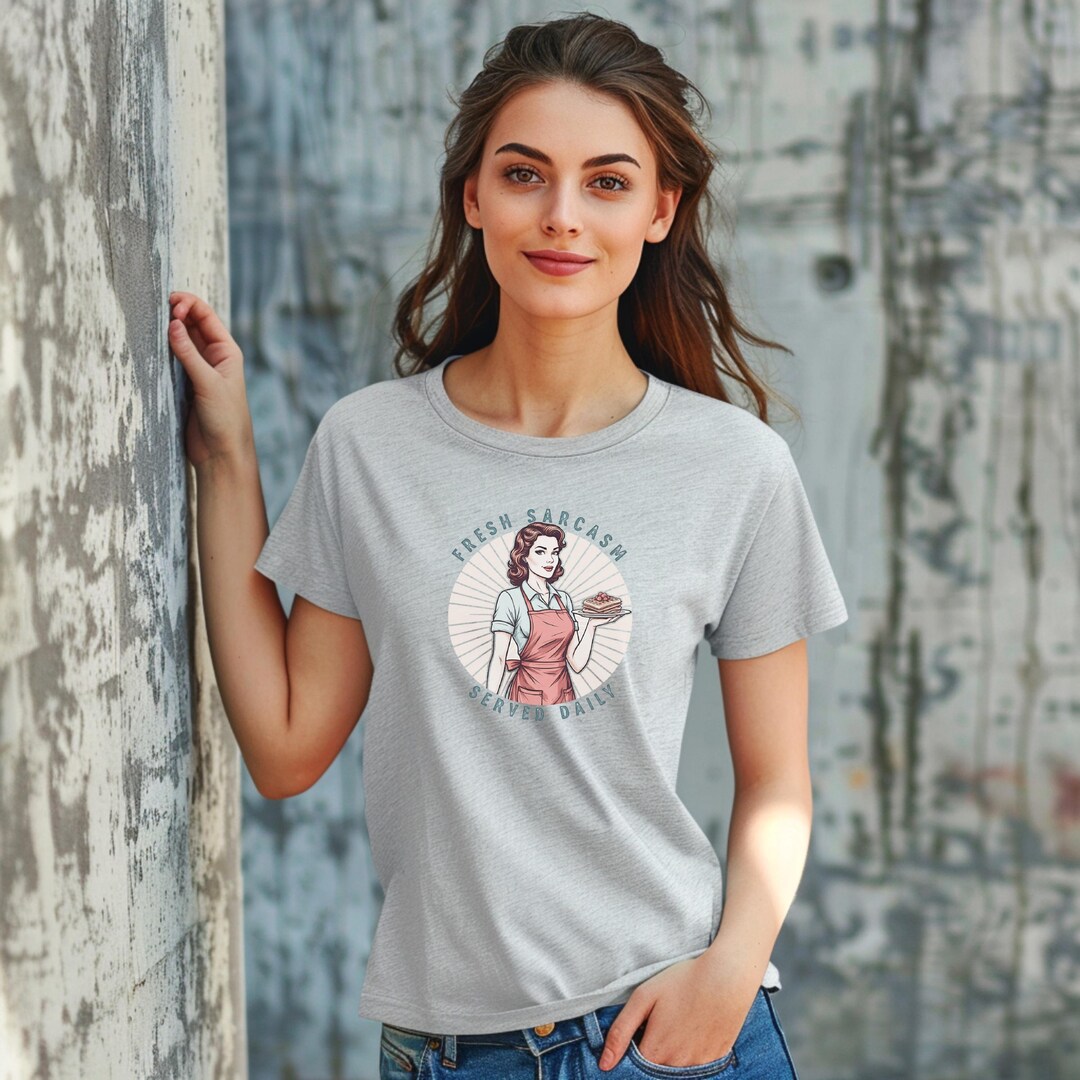 Fresh Sarcasm Served Daily T-shirt: Retro Graphic Tee - Etsy