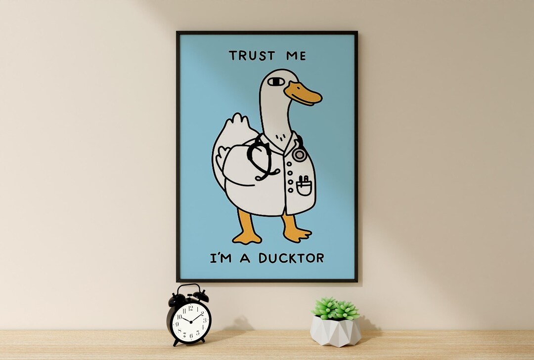 Duck Doctor, Ready to Hang, Duck Poster, Funny Animals Art, Duck Doctor ...