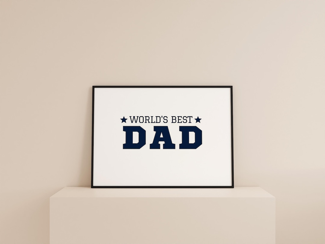 World's Best Dad, Father's Day for Gift, Father's Day, Living Room ...