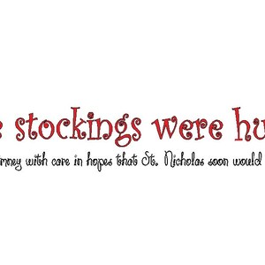 The Stockings Were Hung Christmas Stockings Quote Vinyl Decal 35 X 6 ...