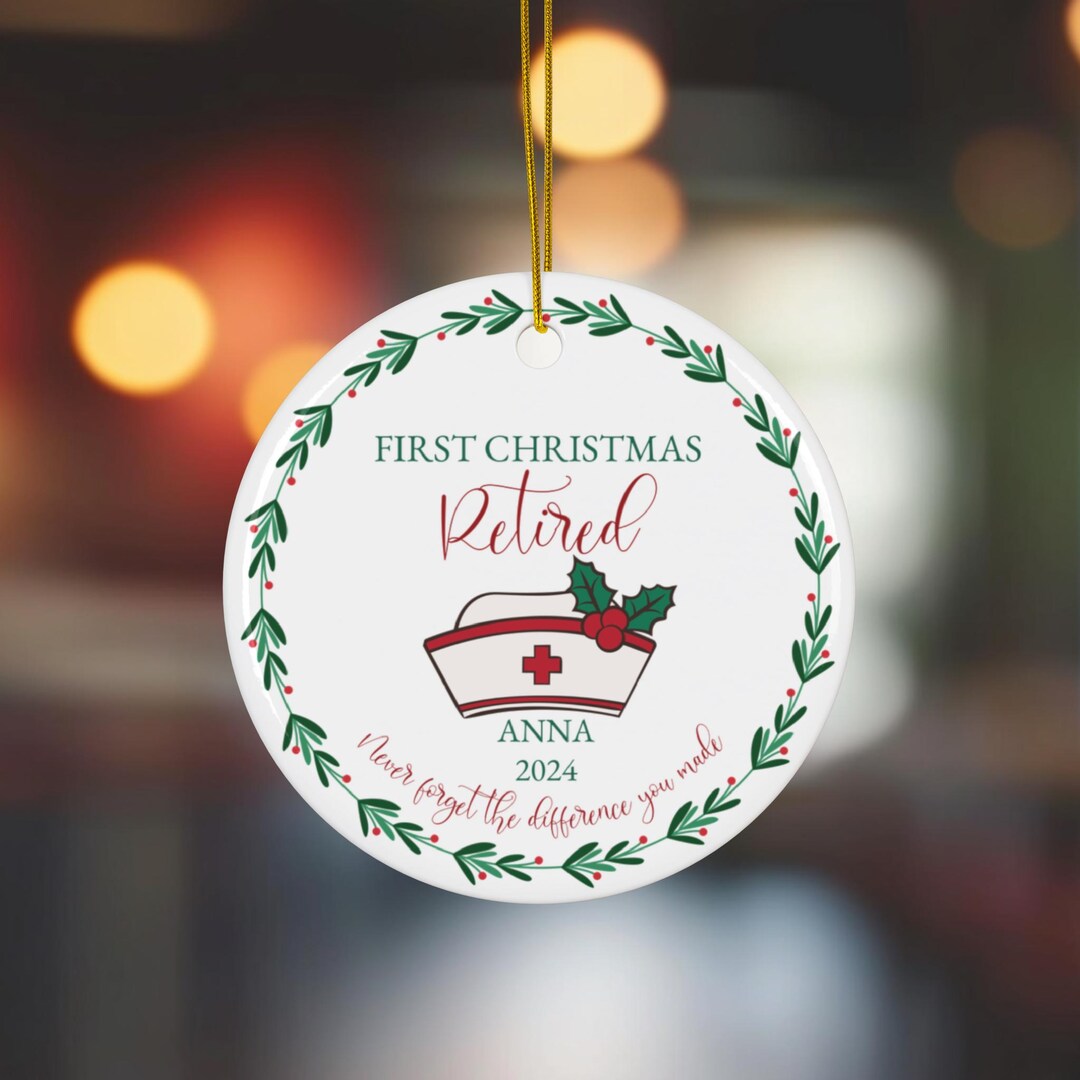 Custom First Christmas Nurse Retirement Ornament, Custom Retirement ...