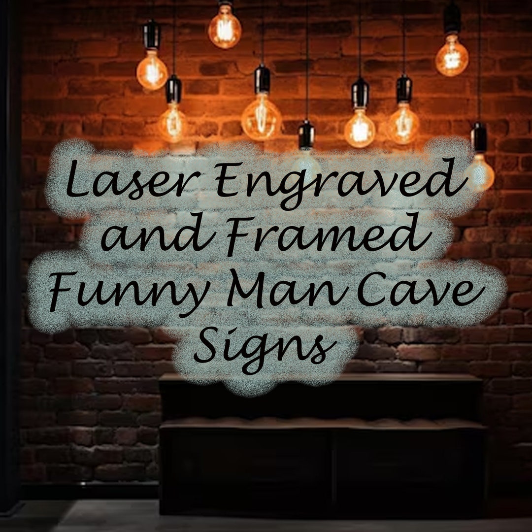 Laser Engraved, Funny Man Cave Wall Decor, Personalized Gifts, Custom ...