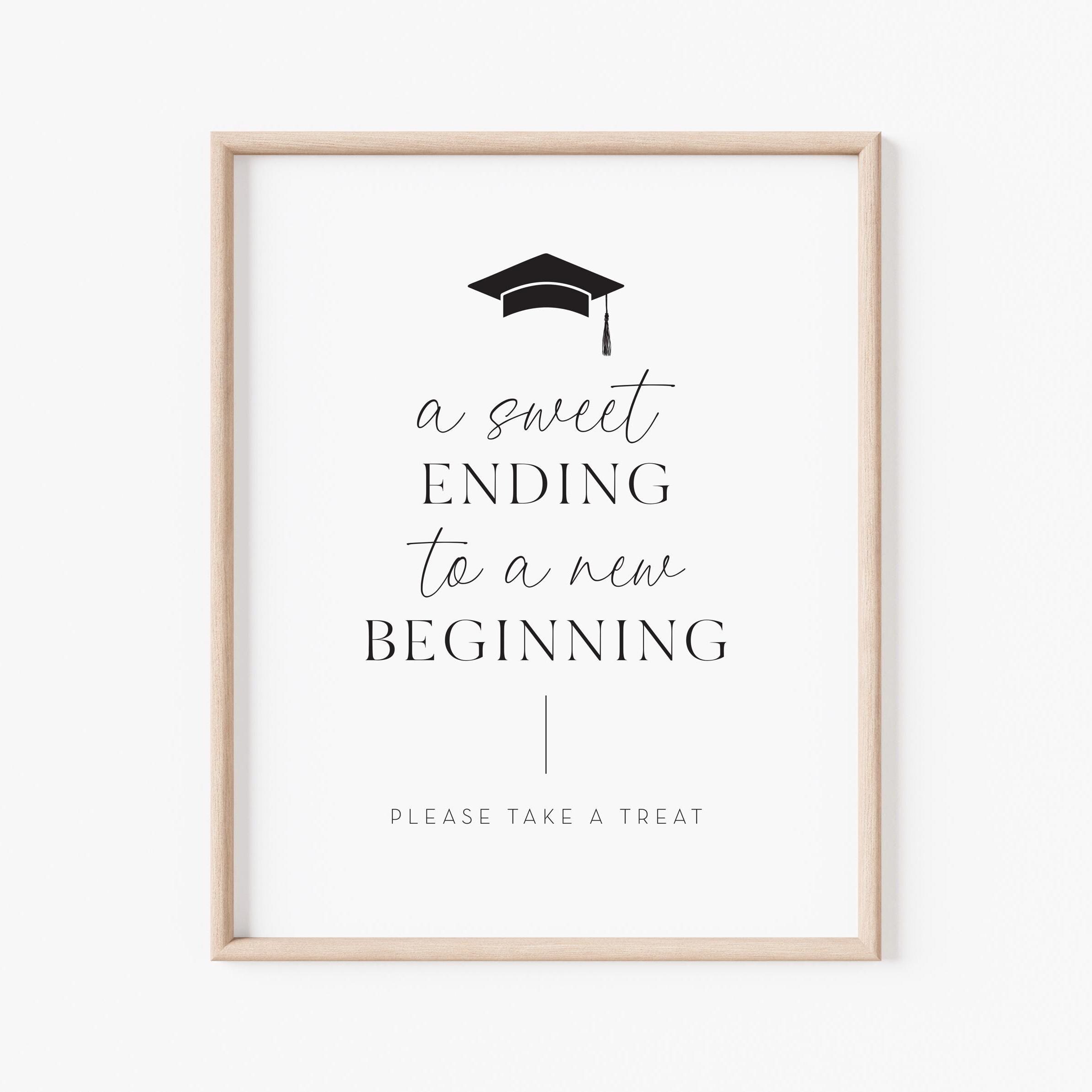 Graduation Favor Sign: A Sweet Ending Printable (instant Download) - Etsy