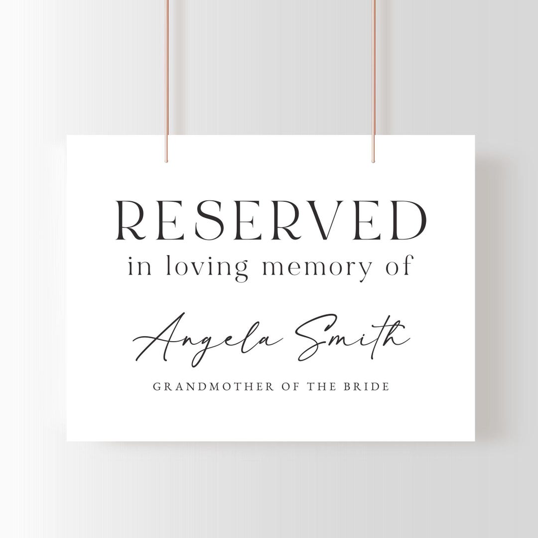 Reserved in Loving Memory Wedding Sign Template (digital Download ...