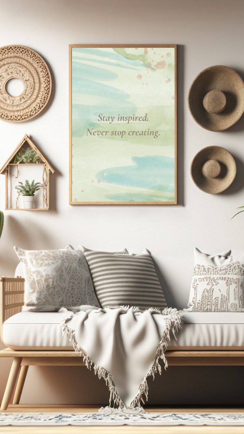 Stay Inspired, Never Stop Creating, Instant Download Motivational Wall ...
