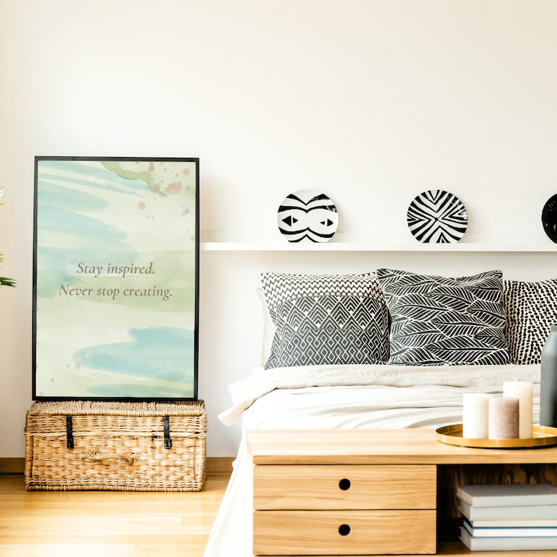 Stay Inspired, Never Stop Creating, Instant Download Motivational Wall ...