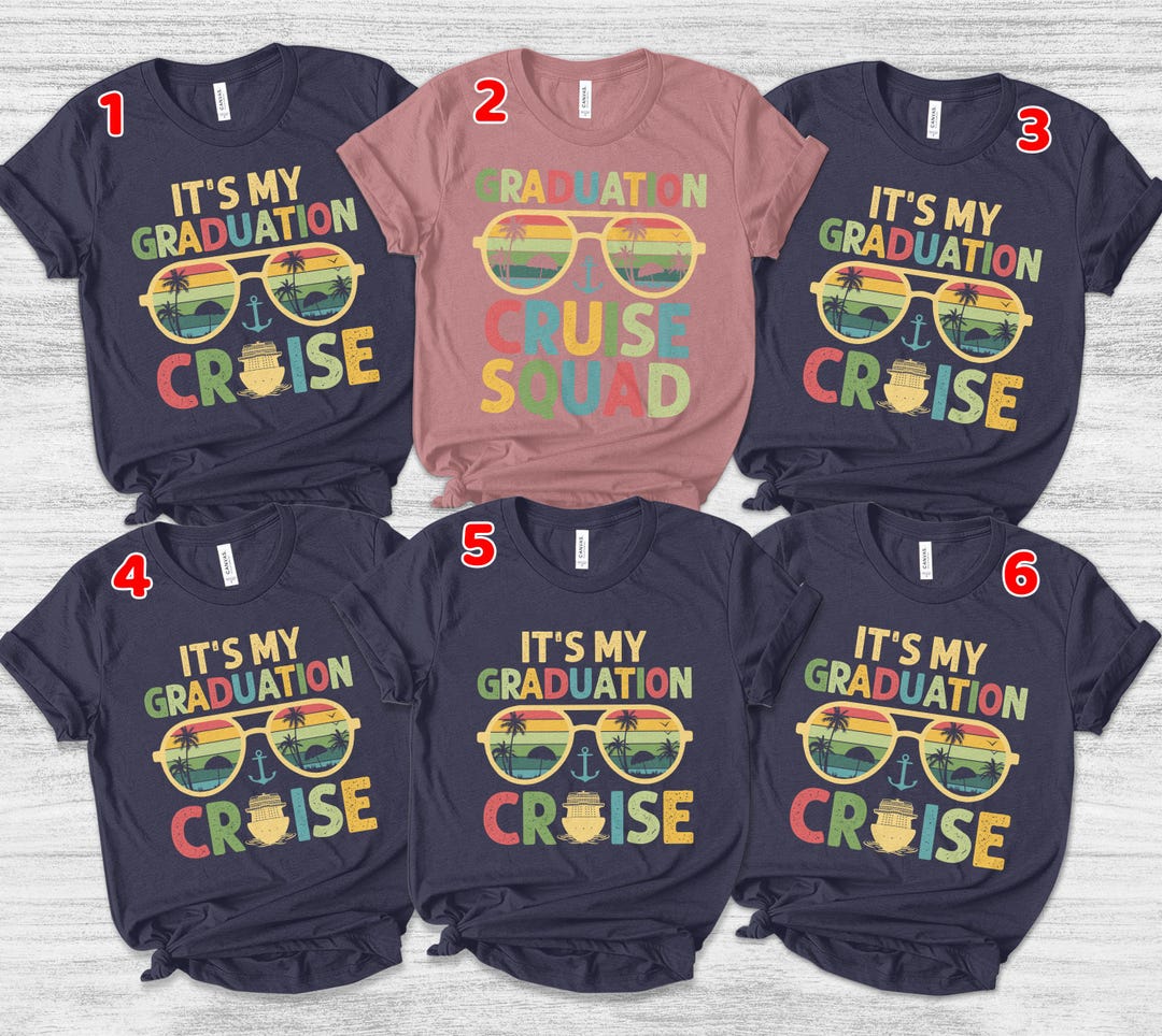Graduation Cruise Squad Shirts, Class of 2025 Family Graduation Cruise ...