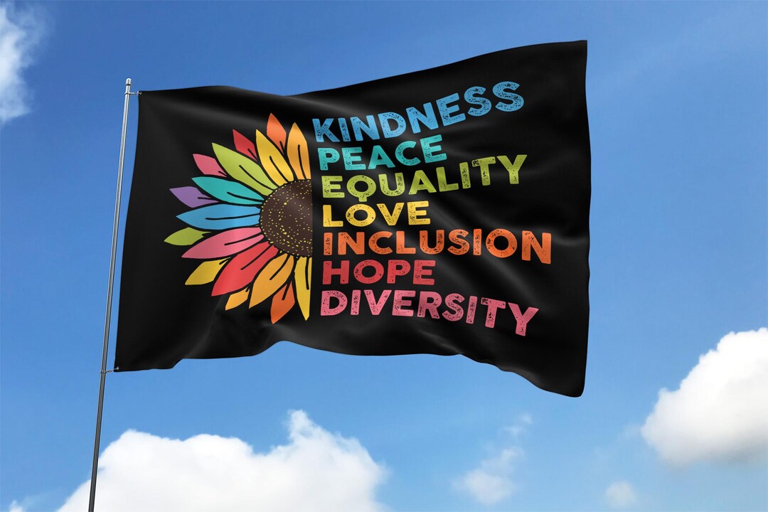 Kindness Peace Equality Love Inclusion Hope Diversity House Flag ...