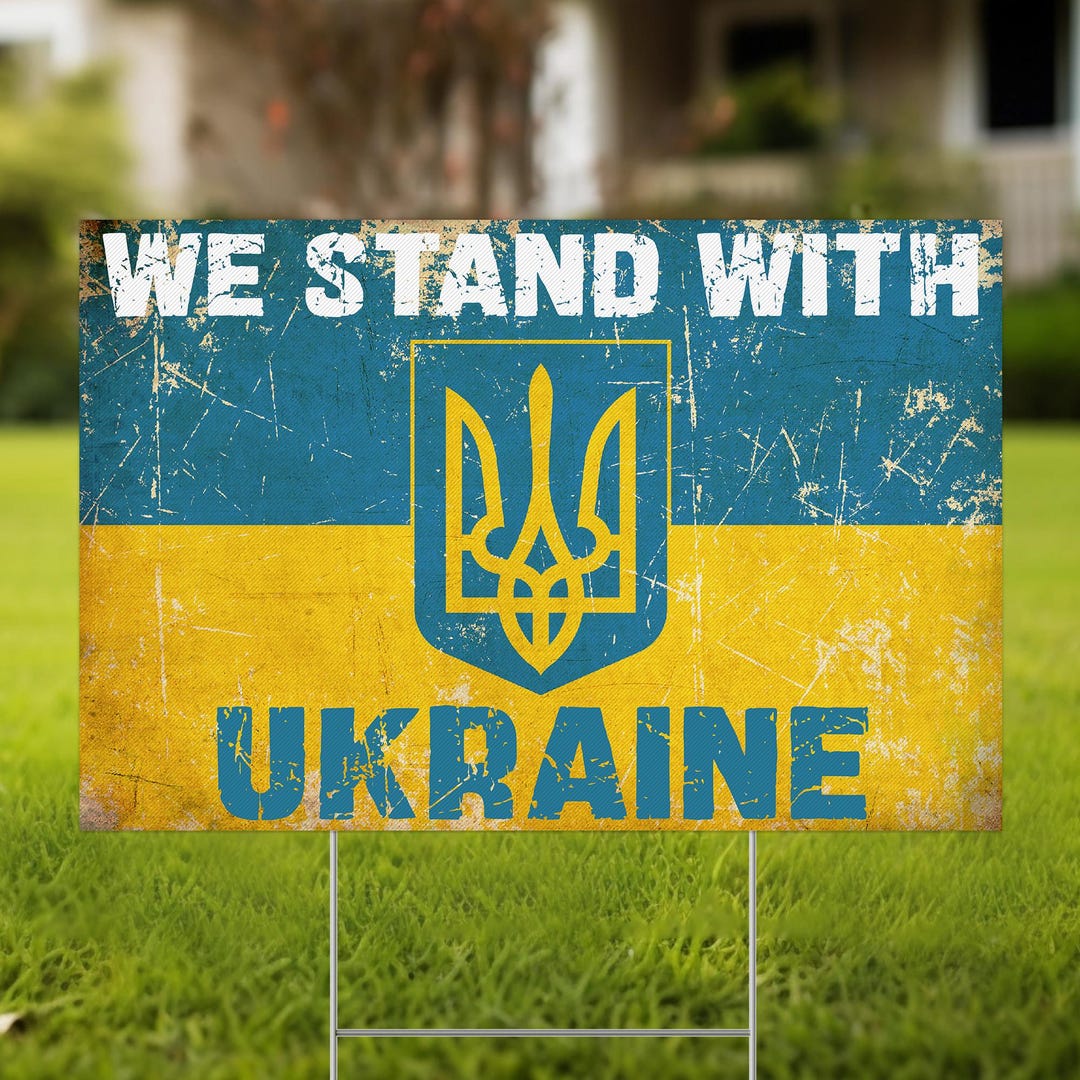 Stand With Ukraine Yard Sign/coroplast We Stand With Ukraine Sign ...