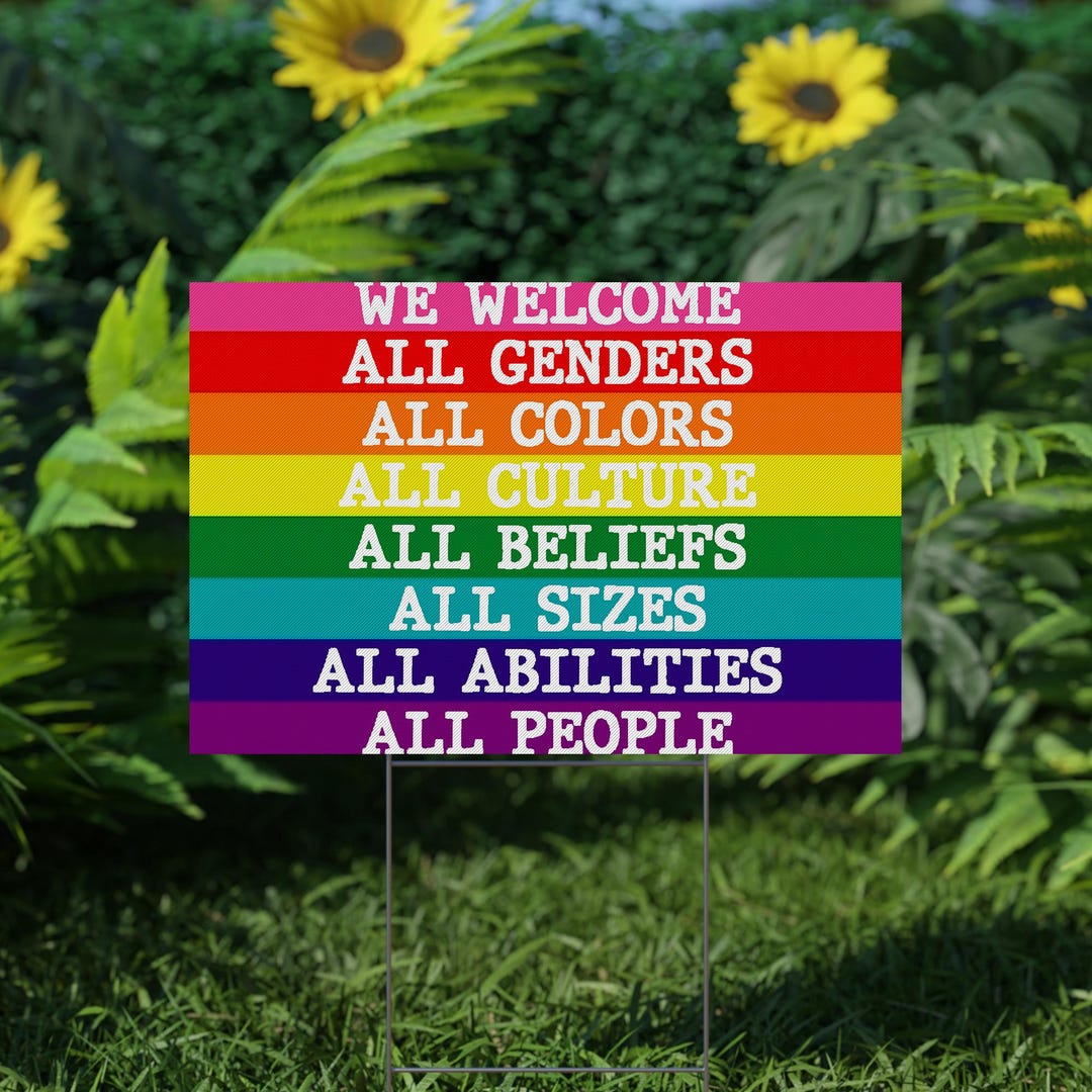 We Welcome Yard Sign Equality, Human Rights, Yard Sign With Metal H ...
