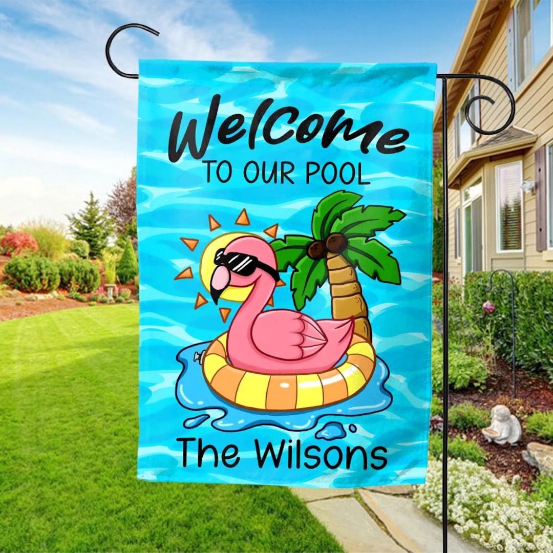 Personalized Welcome to Our Pool Flag, Pool House Flag, Pool Garden ...