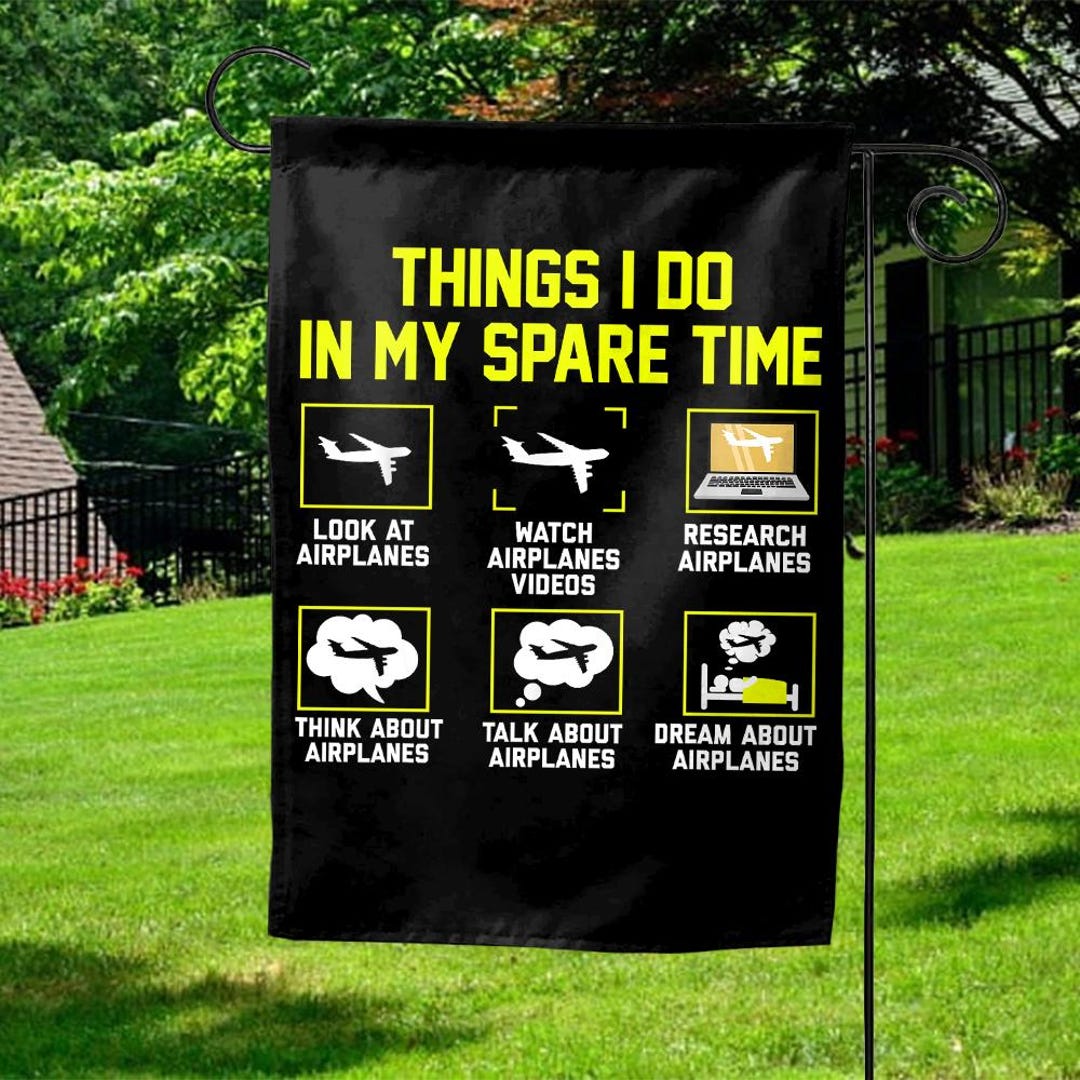 Funny Aviation Flag/things I Do in My Spare Time Flag/airplane Flag ...
