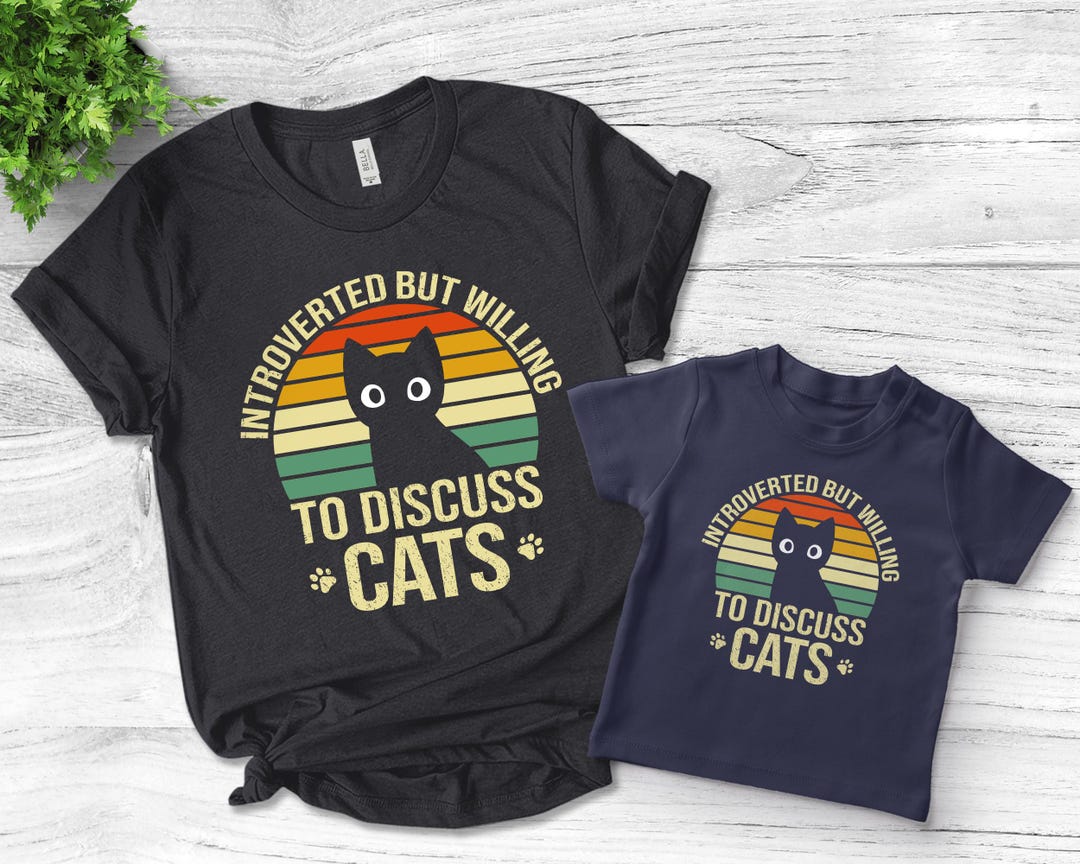 Introverted but Willing to Discuss Cats Shirt, Retro Cat Funny Vintage ...