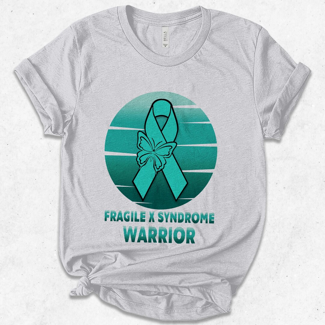 Fragile X Syndrome Warrior Shirt, Fragile X Syndrome Awareness, Teal ...