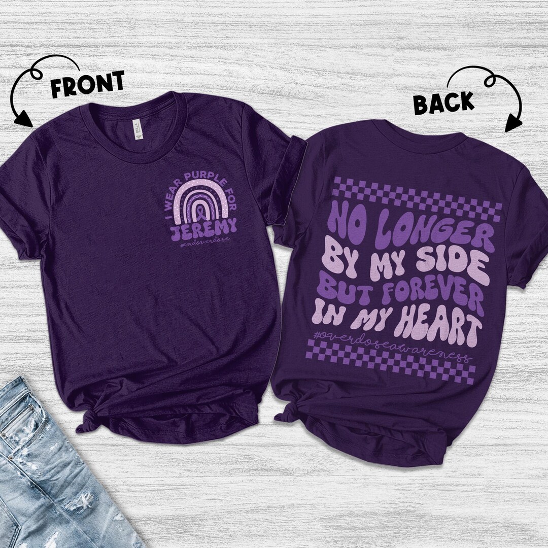 Personalized Overdose Awareness Shirt, Custom Awareness Shirt, Family ...