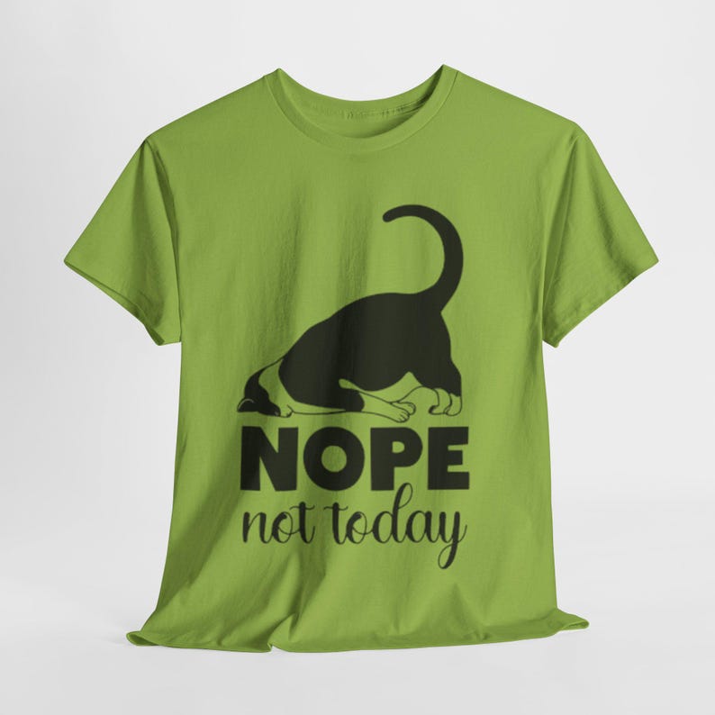 Cat Nope Not Today Unisex Tee, Funny Cat Shirt, Animal Lover Gift ...