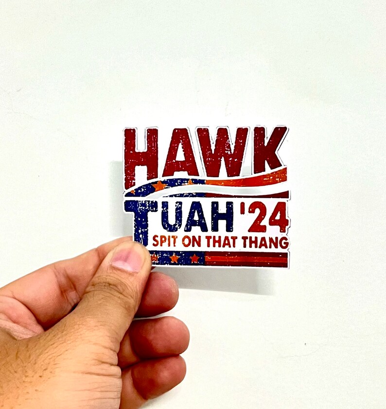 Hawk Tuah 2024 Spit on That Thang Trendy, Meme Vinyl Decal Sticker for ...