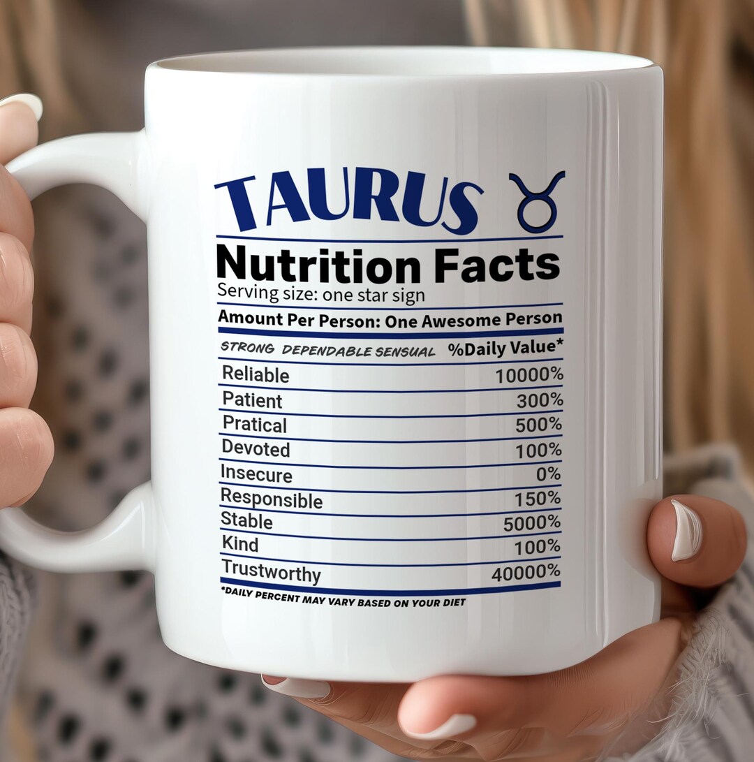 Taurus Gift, Zodiac Nutrition Facts Coffee Mug, Astrology Mug,horoscope ...